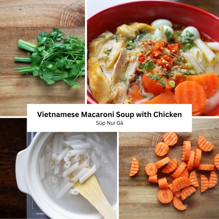 Vietnamese Macaroni Soup with Chicken (Súp Nui Gà) - Vietnamese Food ...